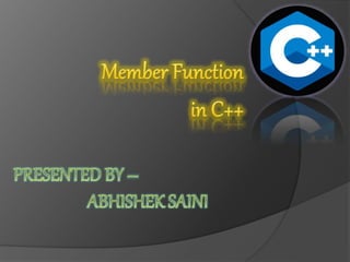 Member Function in C++ | PPTX
