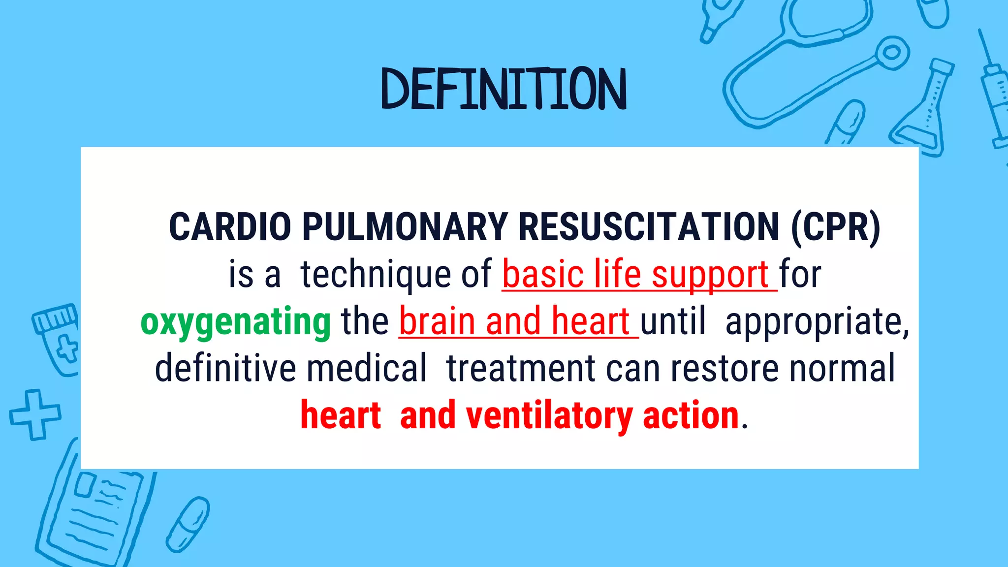 CARDIOPULMONARY RESUSCITATION | PPTX