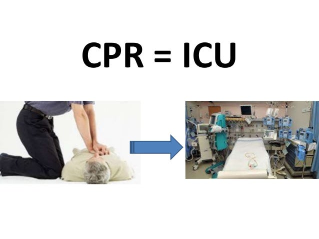 Cpr = icu