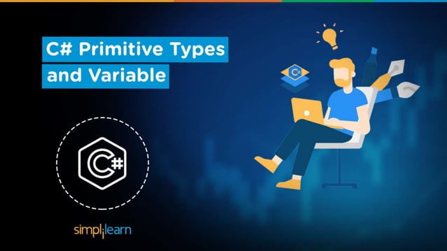 C# Primitive Types and Variables | PPT