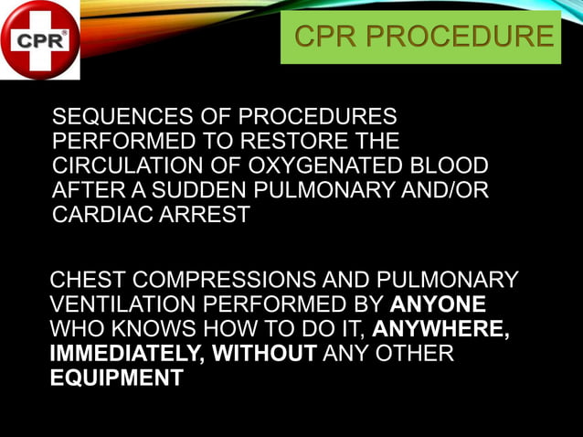 Cardiopulmonary Resuscitation (CPR) | PPT
