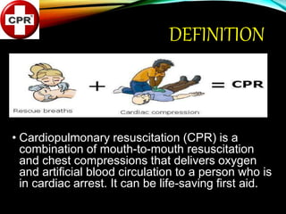 Cardiopulmonary Resuscitation (CPR) | PPT