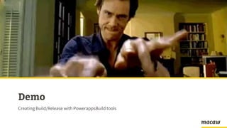 Azure Devops Build Tools for Powerapps | PPT
