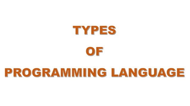 Types of Programming Languages | PPT