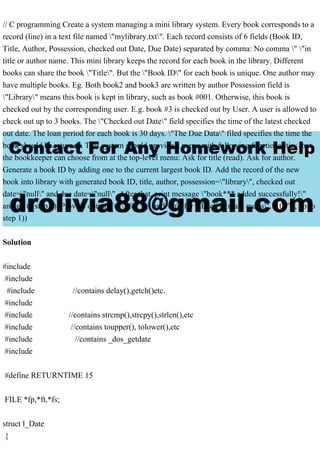 C programming Create a system managing a mini library system. Eve.pdf ...