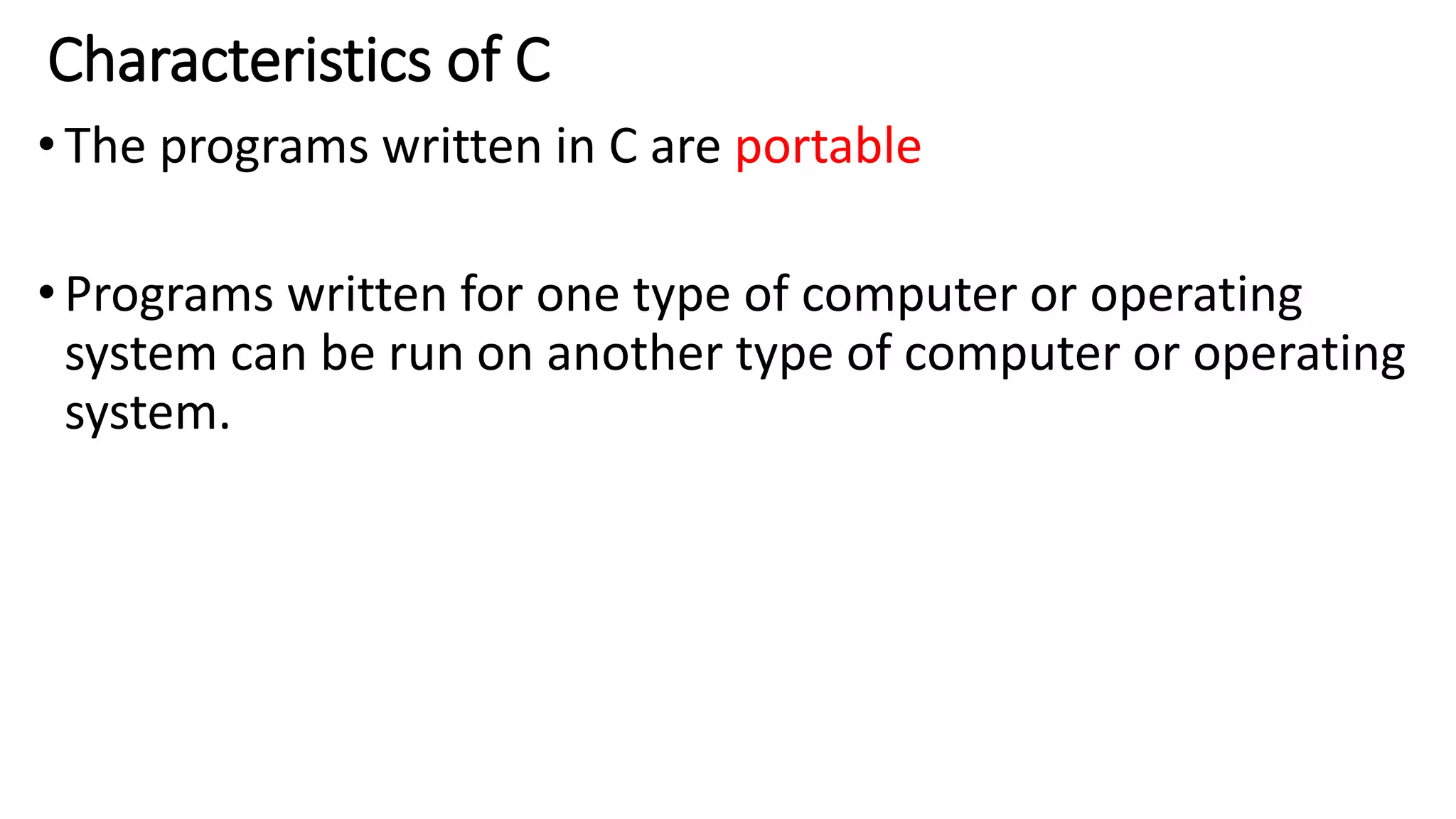 C Programming Lecture 1 - Introduction to C.pptx C Programming Lecture 1 - Introduction to C.pptx