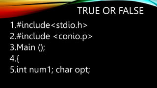C programming Quiz t or f.pptx