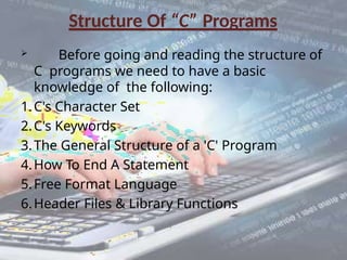 C Program basic concepts using c knoweledge | PPTX