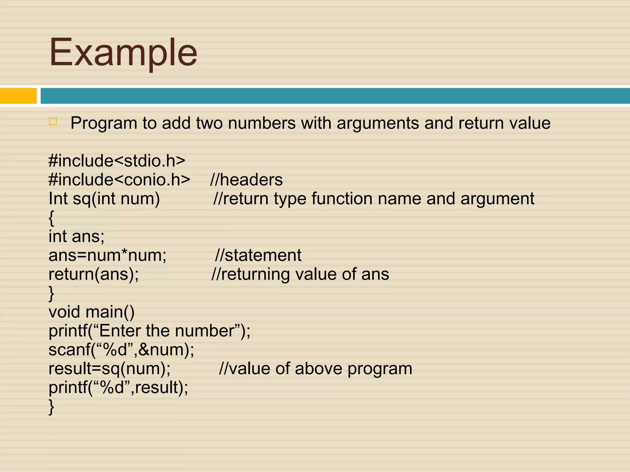 Function Definition Need Declaration Definition Arguments Return Value Ppt