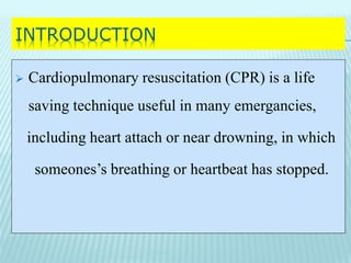Cpr ppt | PPTX | First Aid | Injuries