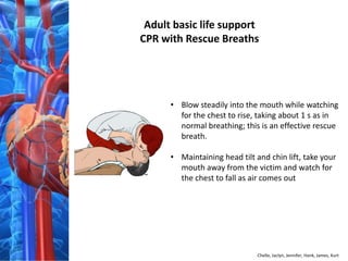 Cpr with rescue breaths | PPTX