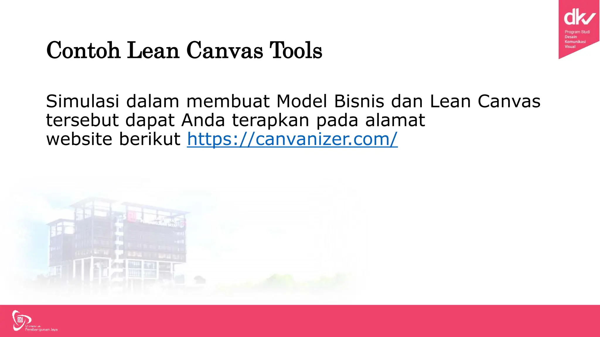 CPS106 Kewirausahaan Dasar - Lean Canvas.pptx