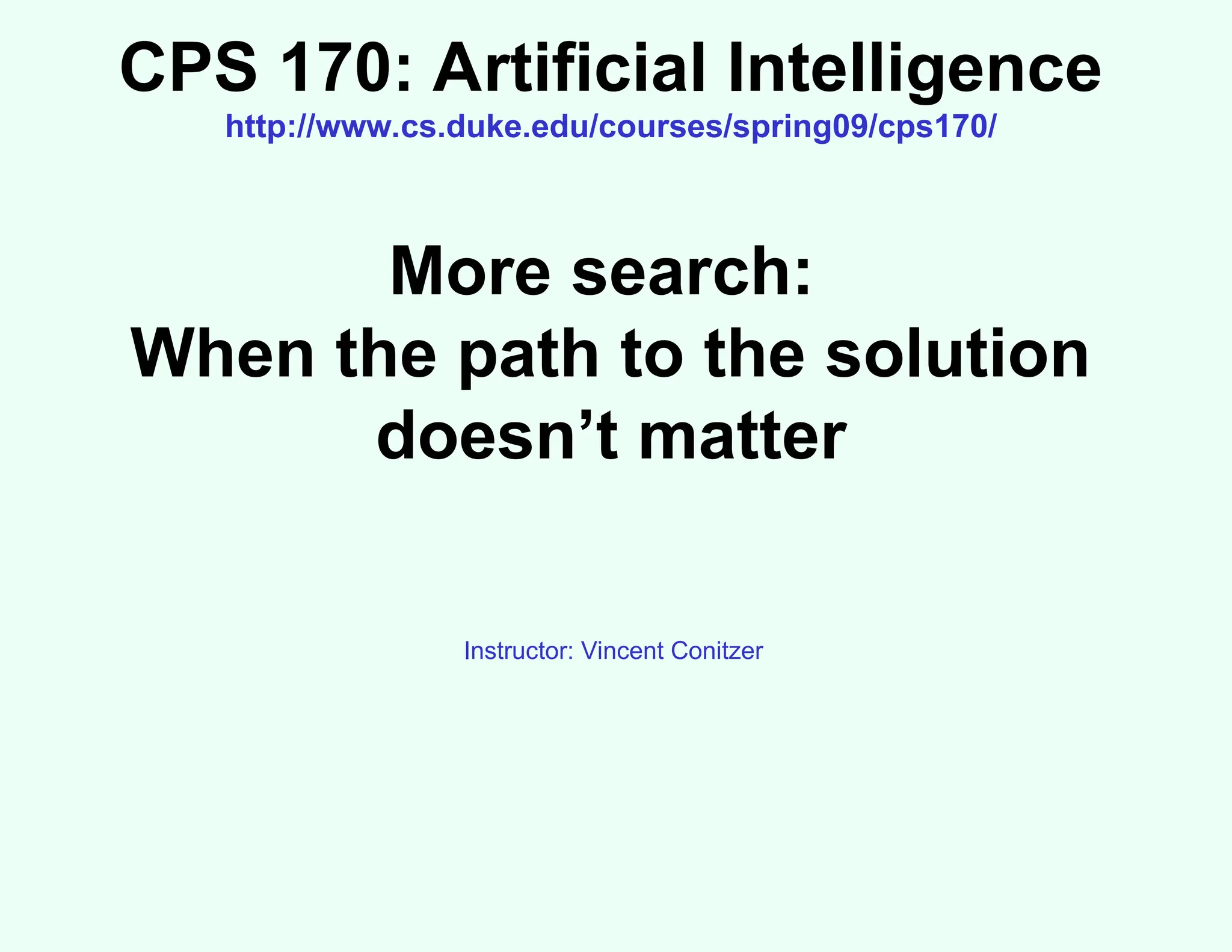 cps170_more_search.ppt artificial intelligence | PPT