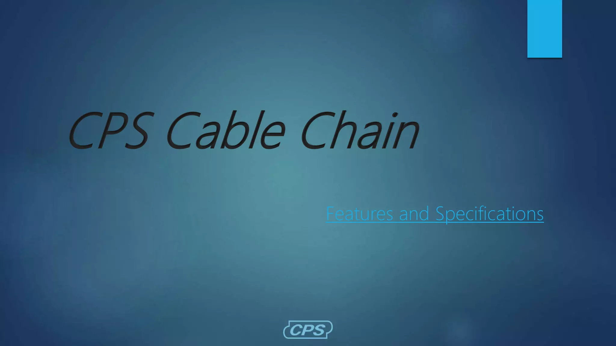 CPS cable chain | PPTX
