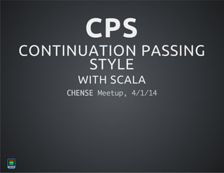 Cps (continuation passing style) in scala | PPT