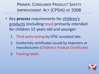 CPSC Toy Fair Presentation - Third Party Testing Rules for Children's ...