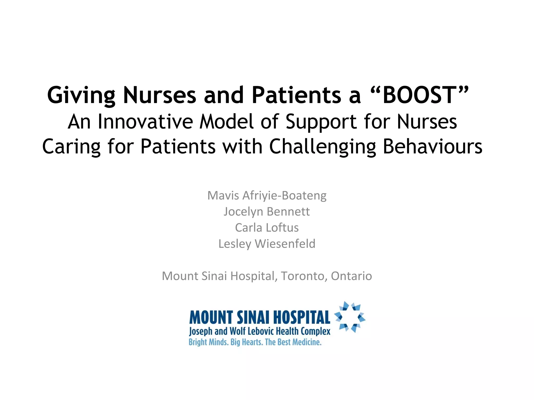 Giving Nurses and Patients a “BOOST” An Innovative Model of Support for ...