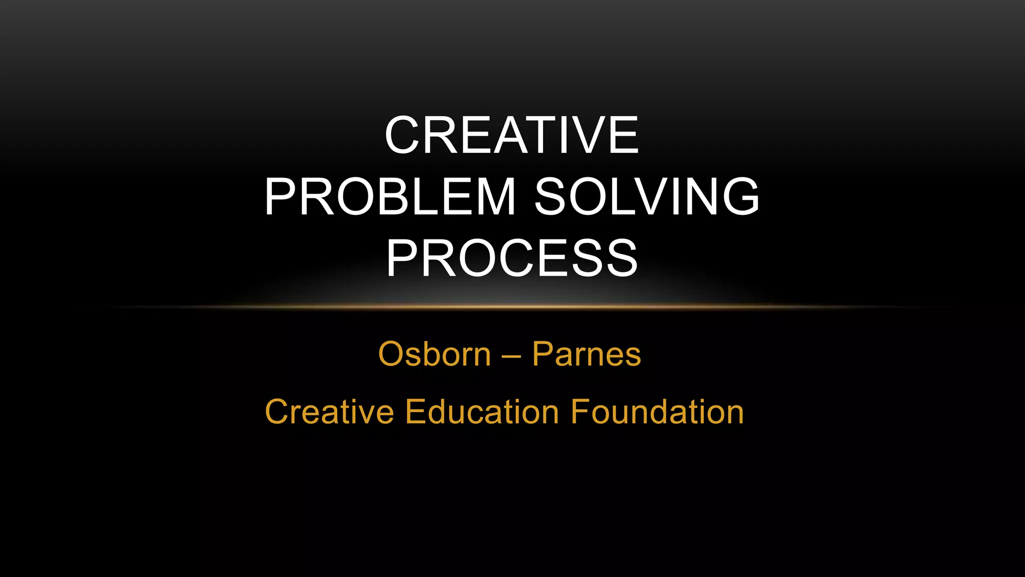 Creative Problem Solving Process | PPTX