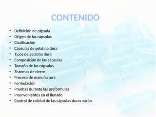Cápsulas de gelatina dura para formas farmacéuticas orales | PPTX