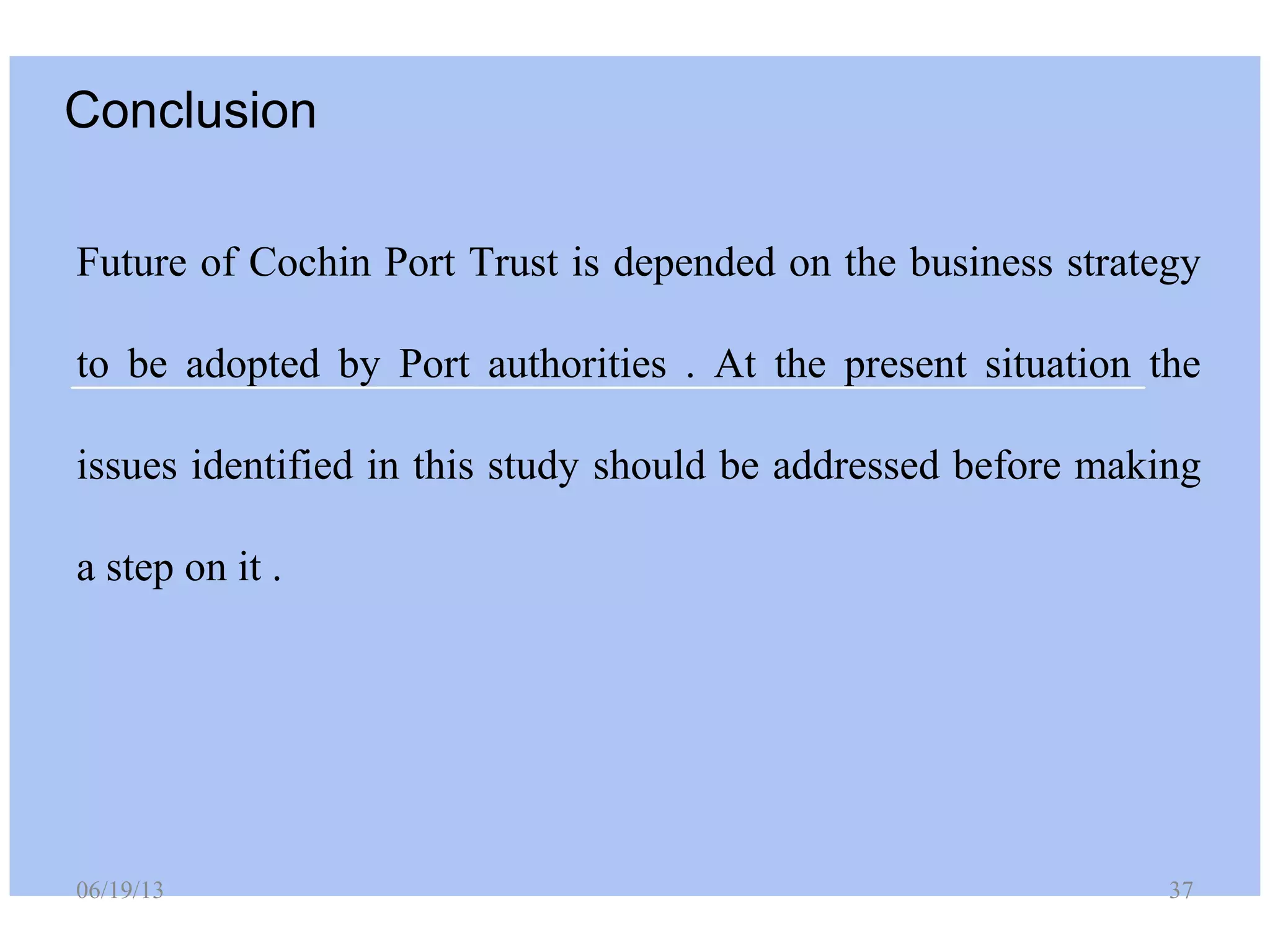 A CASE STUDY ON COCHIN PORT TRUST | PPT