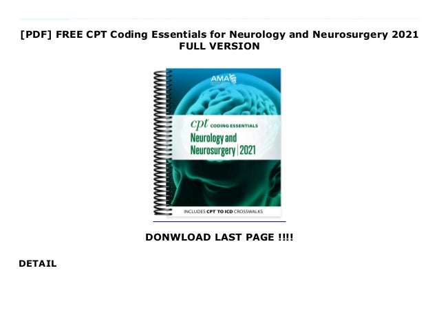 [PDF] FREE CPT Coding Essentials for Neurology and Neurosurgery 2021 ...