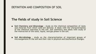 CPT009 - DEFINITION AND COMPOSITION OF SOIL.pptx