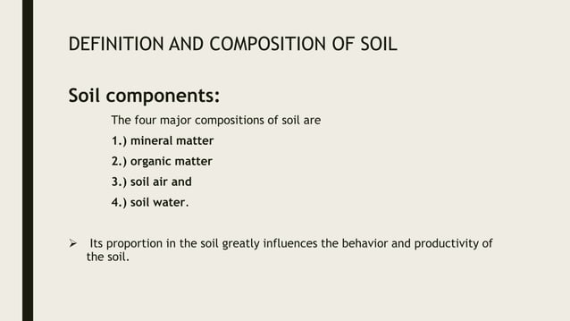 CPT009 - DEFINITION AND COMPOSITION OF SOIL.pptx