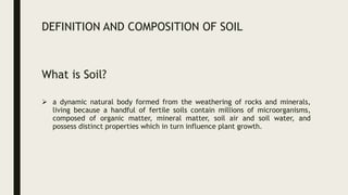 CPT009 - DEFINITION AND COMPOSITION OF SOIL.pptx