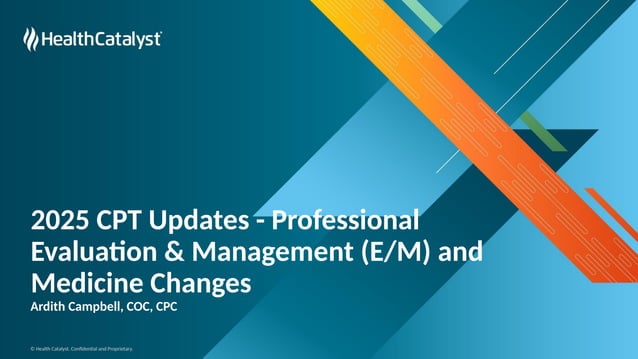 2025 CPT Updates - Professional Evaluation & Management (E/M) and ...