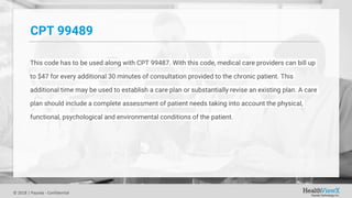 Cpt codes 99490 99487 99489 all you need to know | PPT
