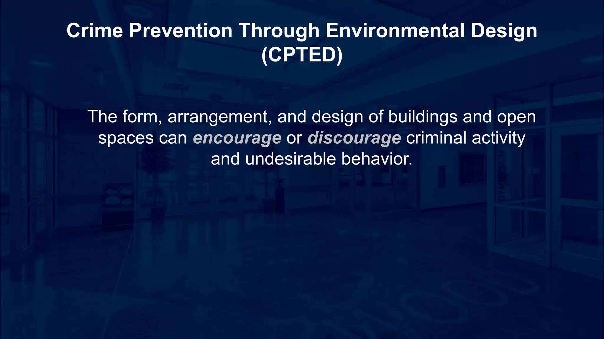 Understanding CPTED Principles + School Safety | PPTX