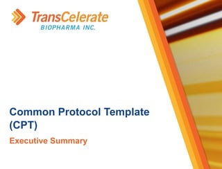 Common Protocol Template Executive Summary | PPT