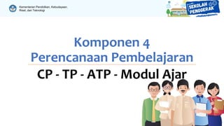 CP, TP, ATP DAN MODUL AJAR.pptx