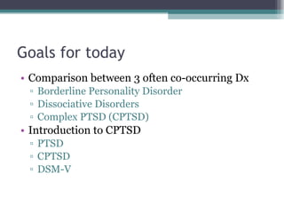 Complex PTSD and Bordeline Personality Disorder | PPT