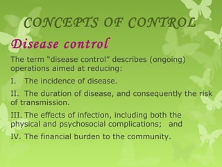 Concepts of control & modes of intervention | PPT | Infectious Diseases ...