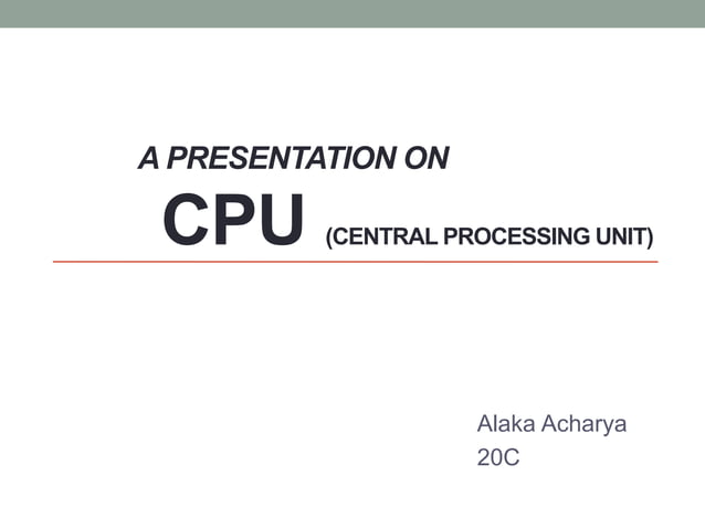 Central Processing Unit | PPTX