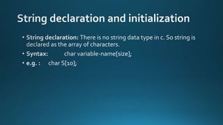 Strings in c langauge | PPTX | Programming Languages | Computing