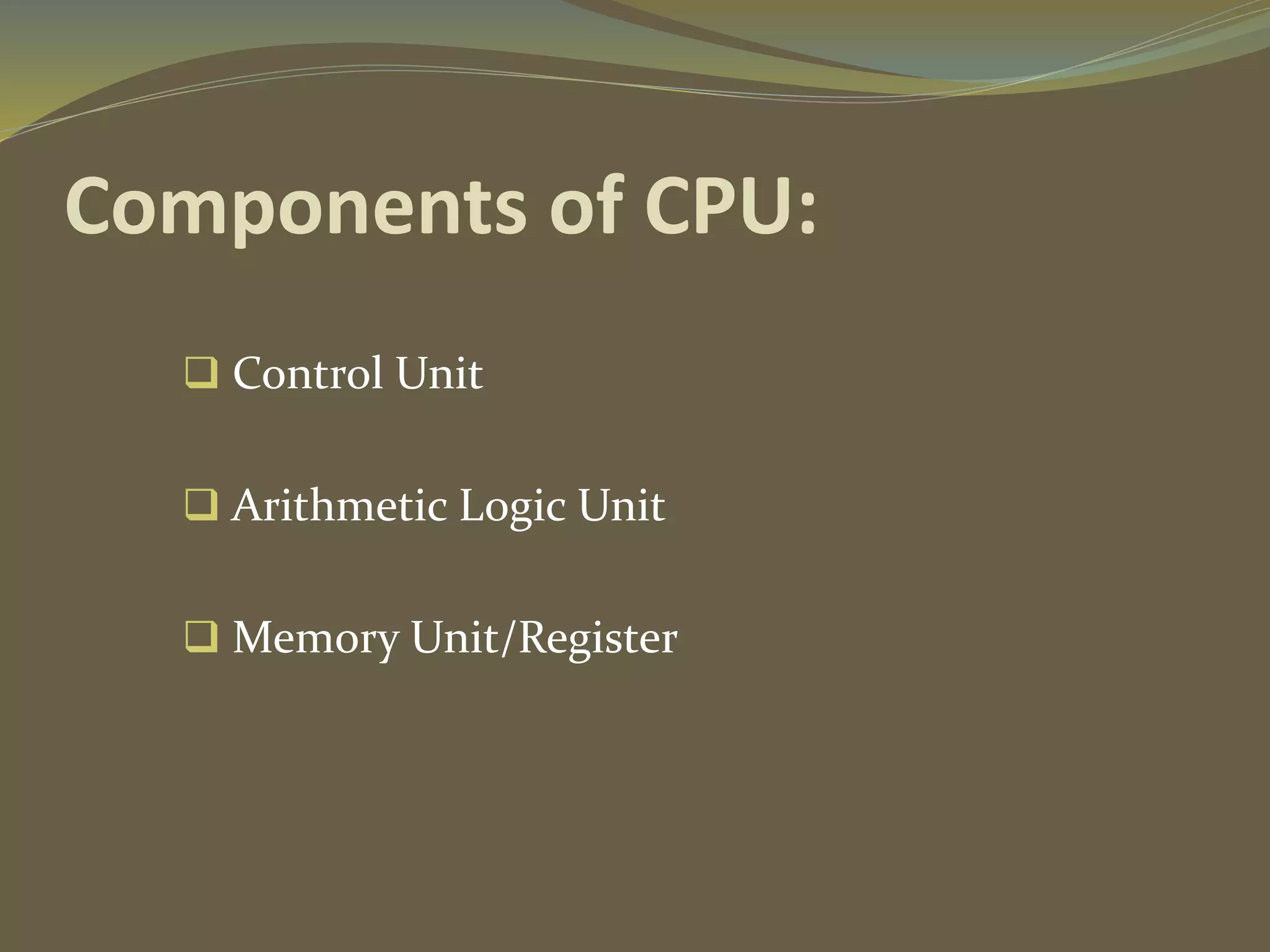 CPU-Central Processing Unit (With History and Complete Detail) | PPTX