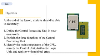 Function of the Central Processing Unit (CPU) | PPTX