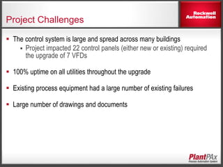 Central Process Utility Plant controls upgrade required 100% uptime ...