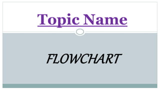 ppt of flowchart | PPTX