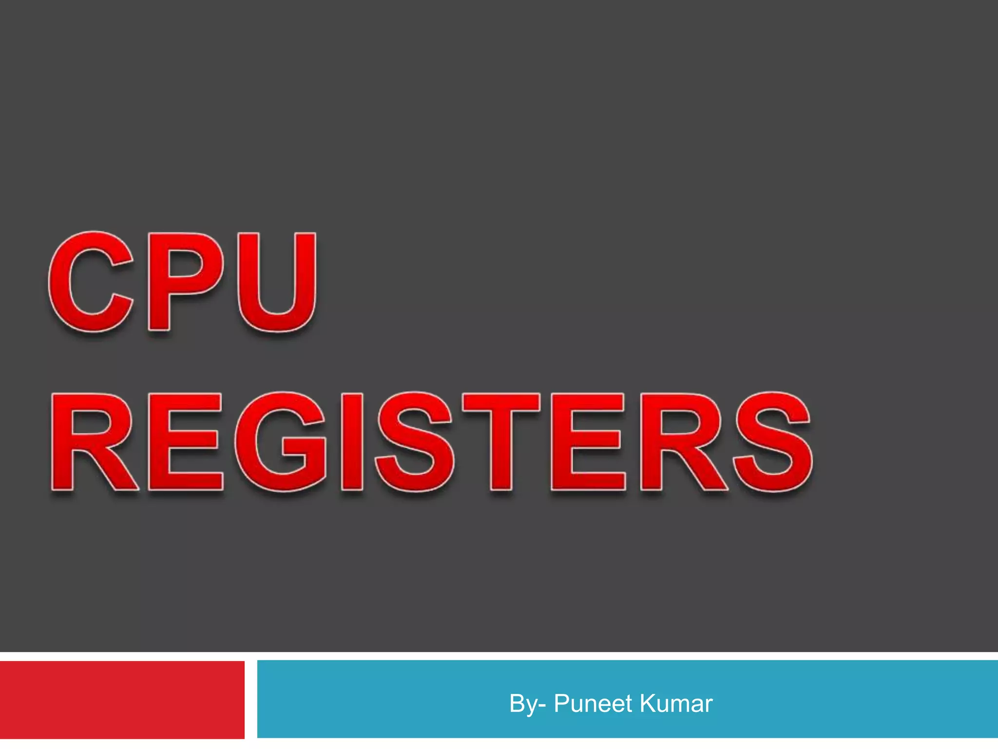 Cpu registers | PPTX