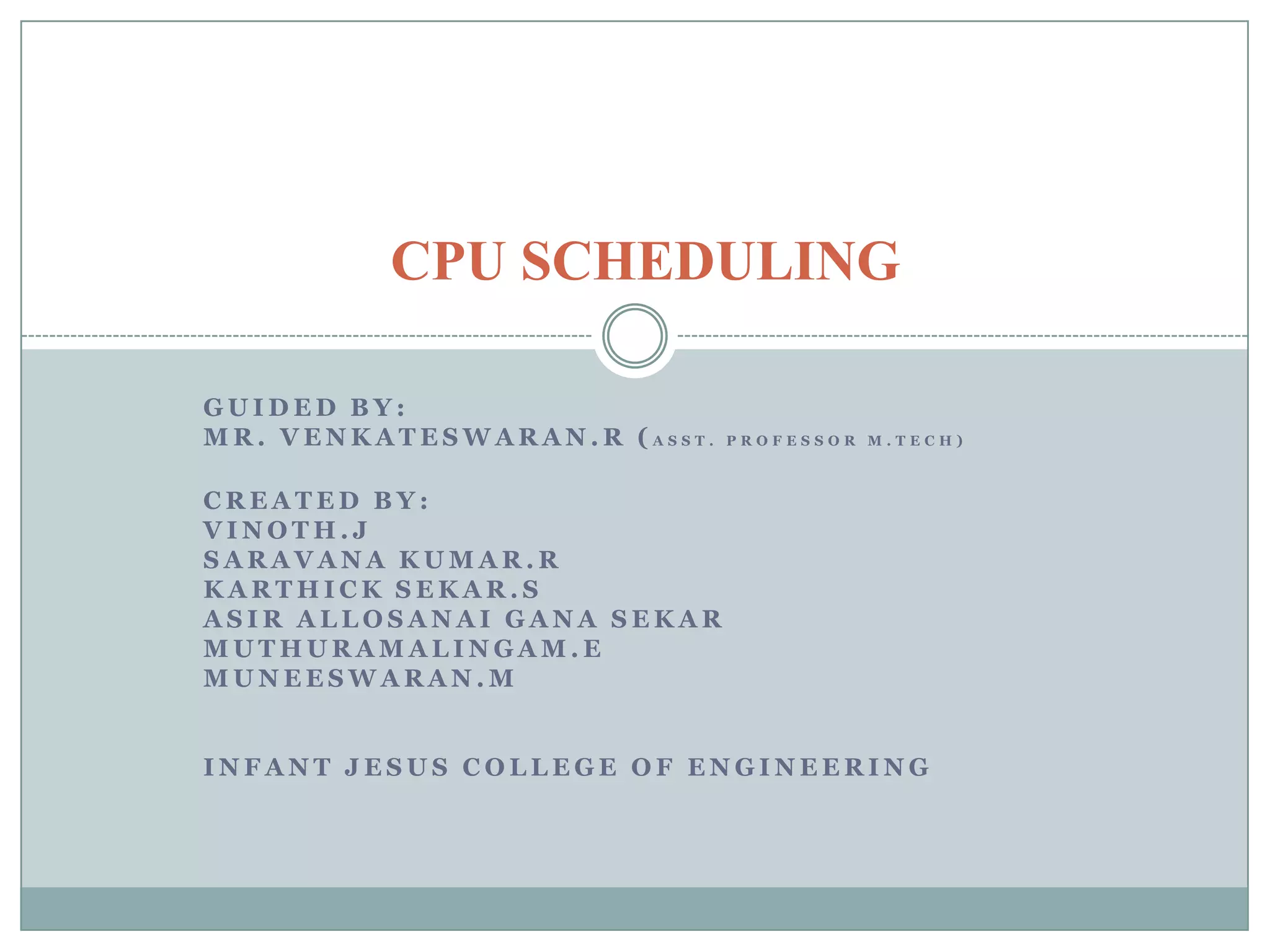 Cpu scheduling | PPTX | Operating Systems | Computer Software and Applications