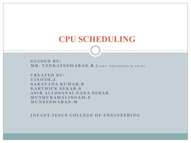 Cpu scheduling | PPTX | Operating Systems | Computer Software and Applications