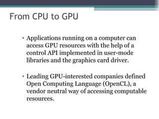 Achieving Improved Performance In Multi-threaded Programming With GPU Computing | PPT