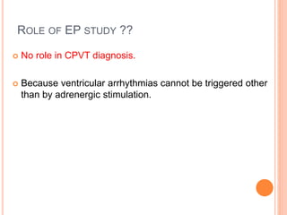 Catecholaminergic Polymorphic VT | PPTX