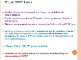 Catecholaminergic Polymorphic VT | PPTX