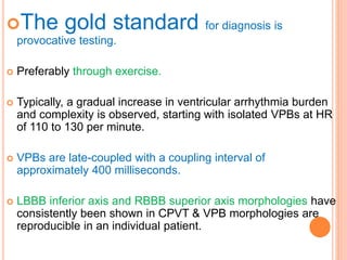 Catecholaminergic Polymorphic VT | PPTX