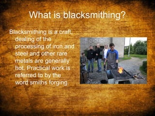 Blacksmithing | PPT
