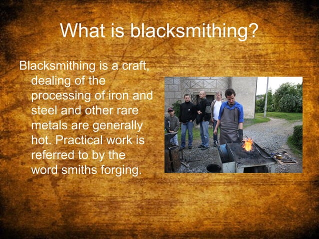 Blacksmithing | PPT